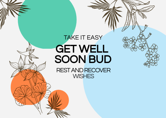 Recover Soon Buddy - Card BY Mahima Bisht 356247 - Designhill